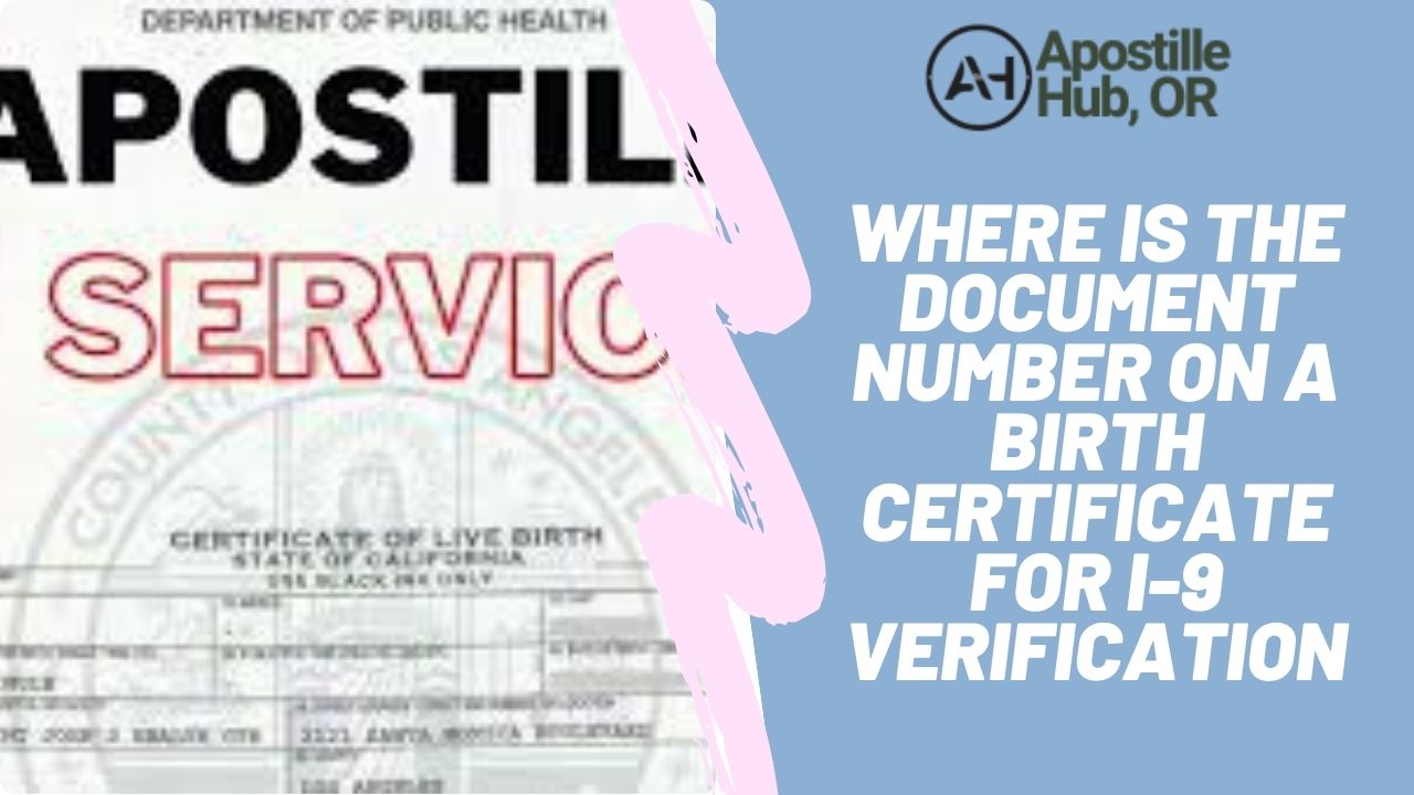 Where is the Document Number on a Birth Certificate for I-9 Verification