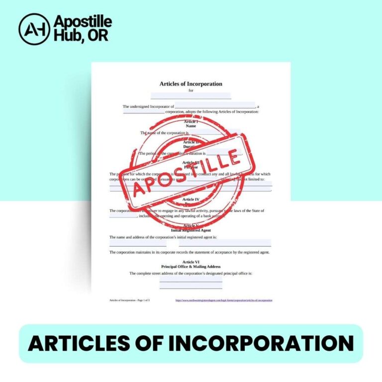 Articles of Incorporation Apostille | Oregon Apostille Hub