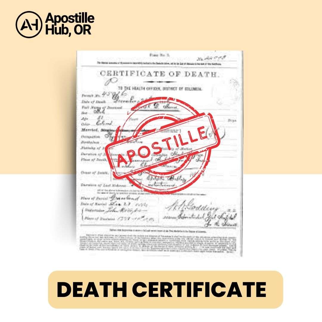 Death Certificate Apostille | Oregon Apostille Hub