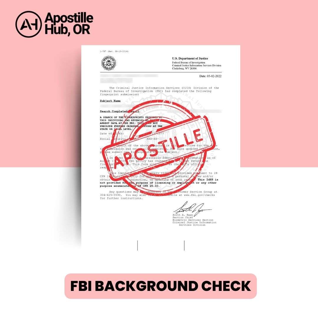 FBI Background Check Apostille | Oregon Apostille Hub