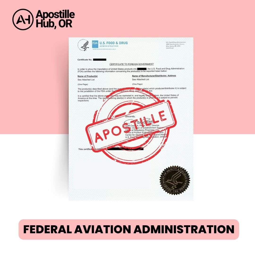 Federal Aviation Administration (FAA) Apostille | Oregon Apostille Hub